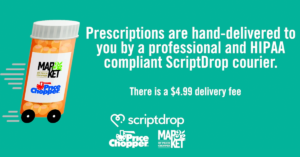 ScriptDrop Delivers Convenience and Safety - Price Chopper - Market 32