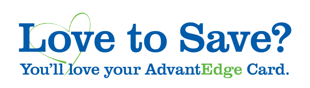 Love to Save? You'll Love Your AdvantEdge Card! - Price Chopper - Market 32