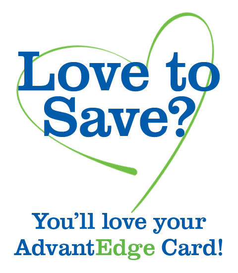 Love to Save? You'll Love Your AdvantEdge Card! - Price Chopper - Market 32