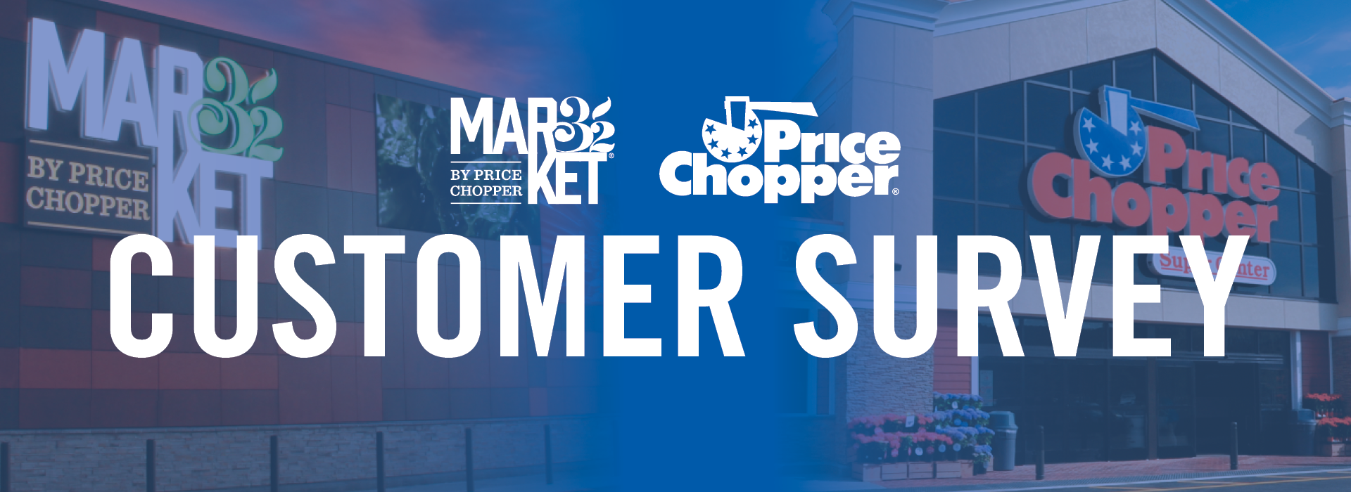 Survey - Price Chopper - Market 32